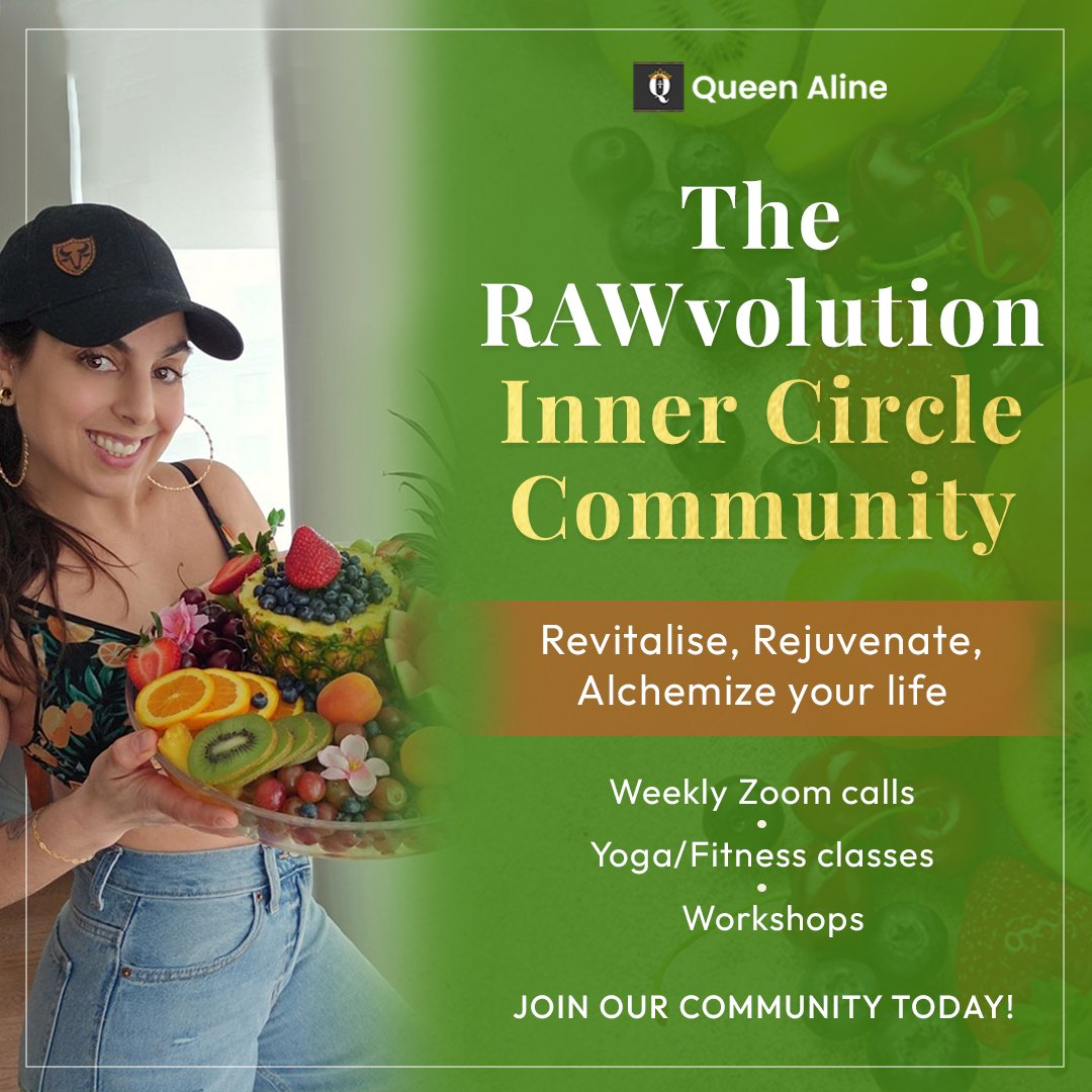 The Rawvolution Inner Circle Community – Queen Aline