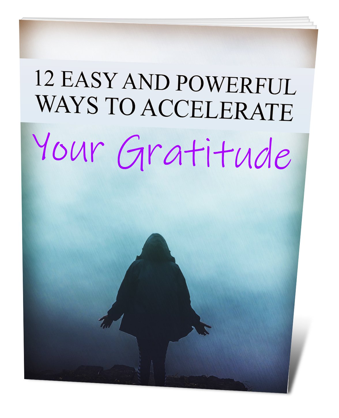 12 Easy and Powerful Ways To Accelerate Your Gratitude – ANC Learning