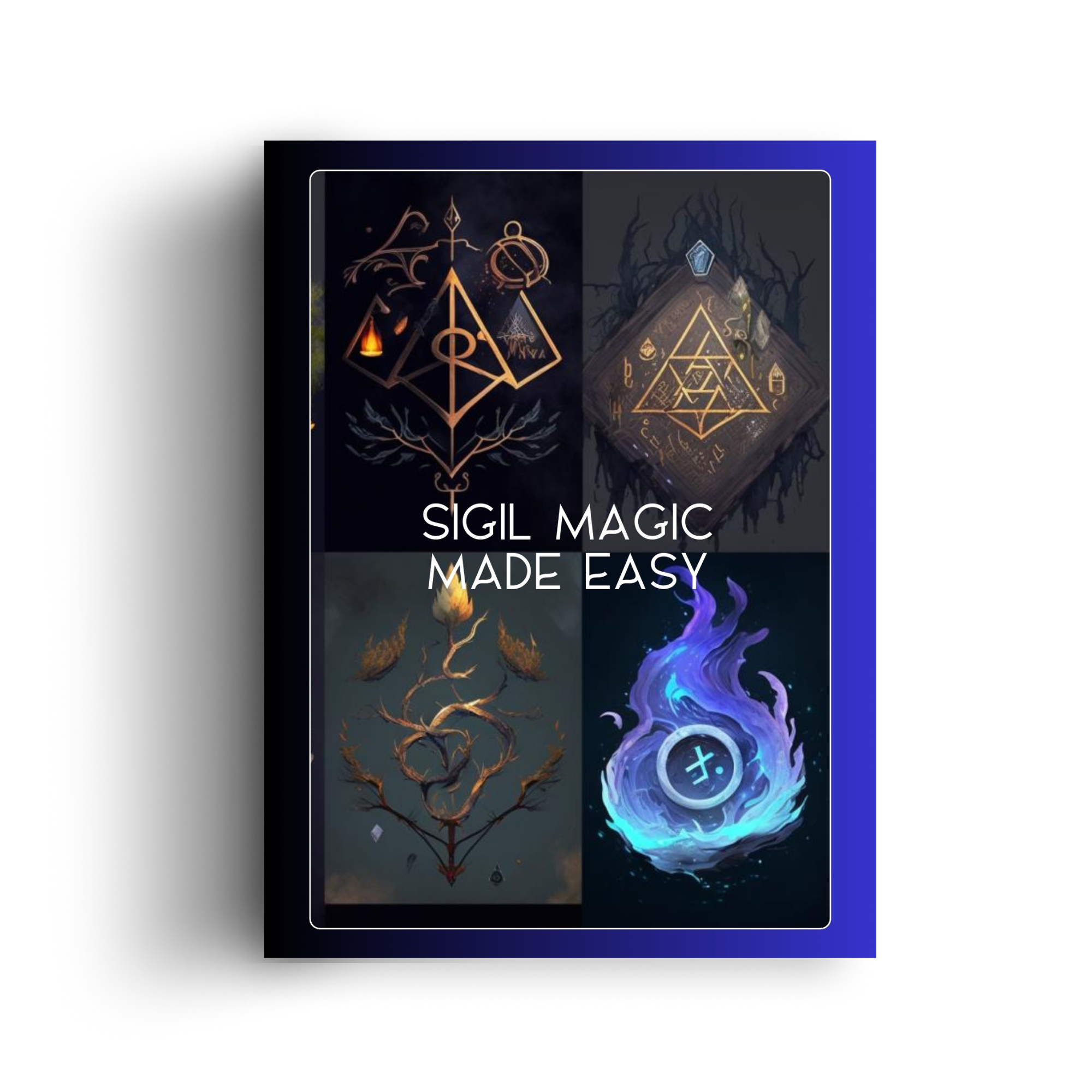 Sigil Magic Made Simple