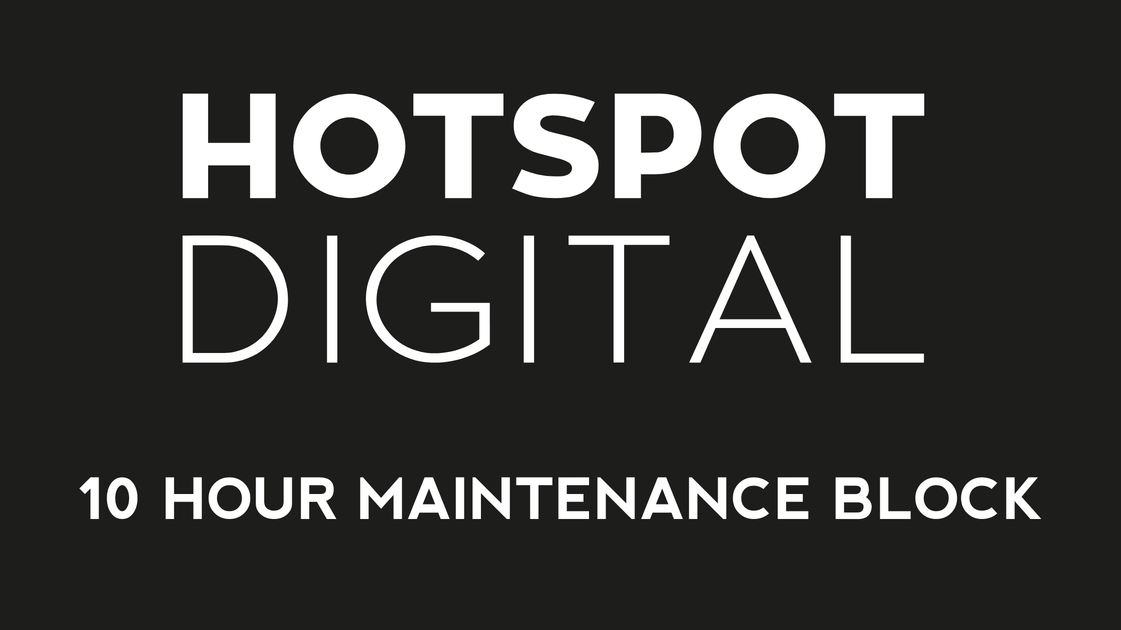 10 Hour Block – Hotspot Digital