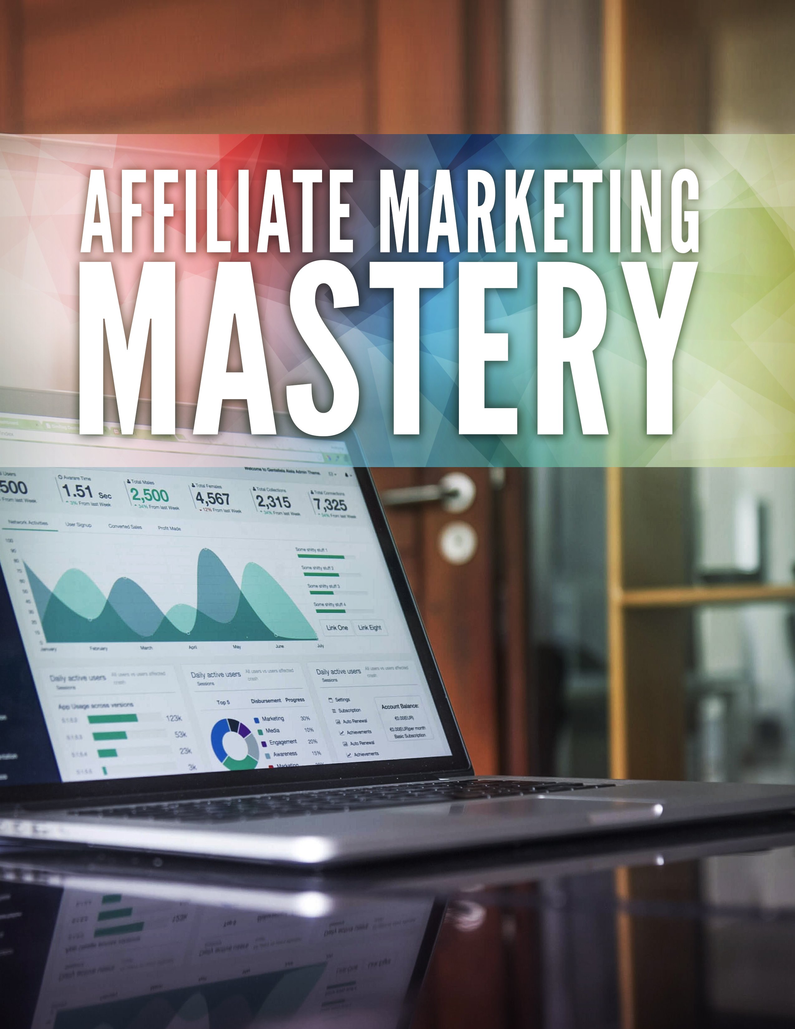 Affiliate Marketing Mastery – ANC Learning