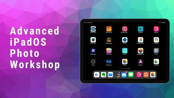 Advanced Photos Workshop – The iPad Man