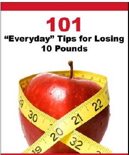 101 Everyday Tips For Losing 10 Pounds – ANC Learning
