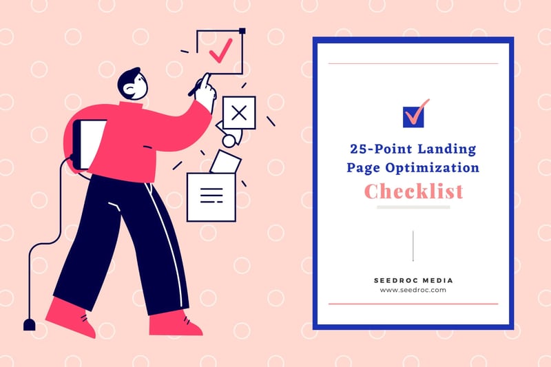25-Point Landing Page Optimization Checklist – Seedroc Shop 25-Point Landing Page Optimization Checklist – Seedroc Shop