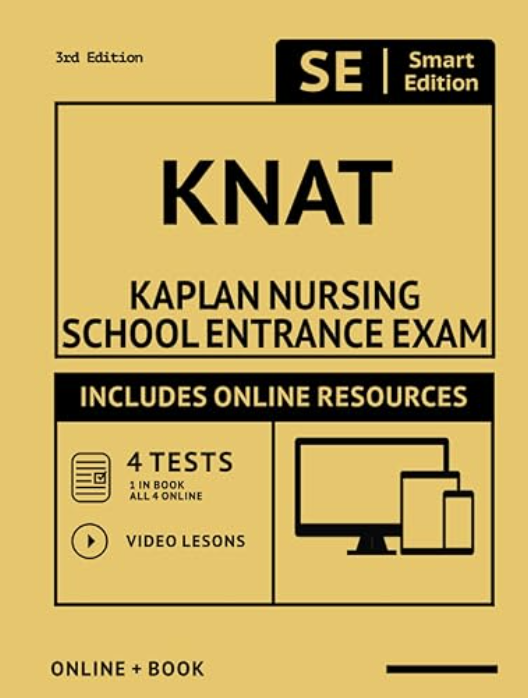 Kaplan Nursing Entrance Exam Study Guide Book – Smart Edition Nursing