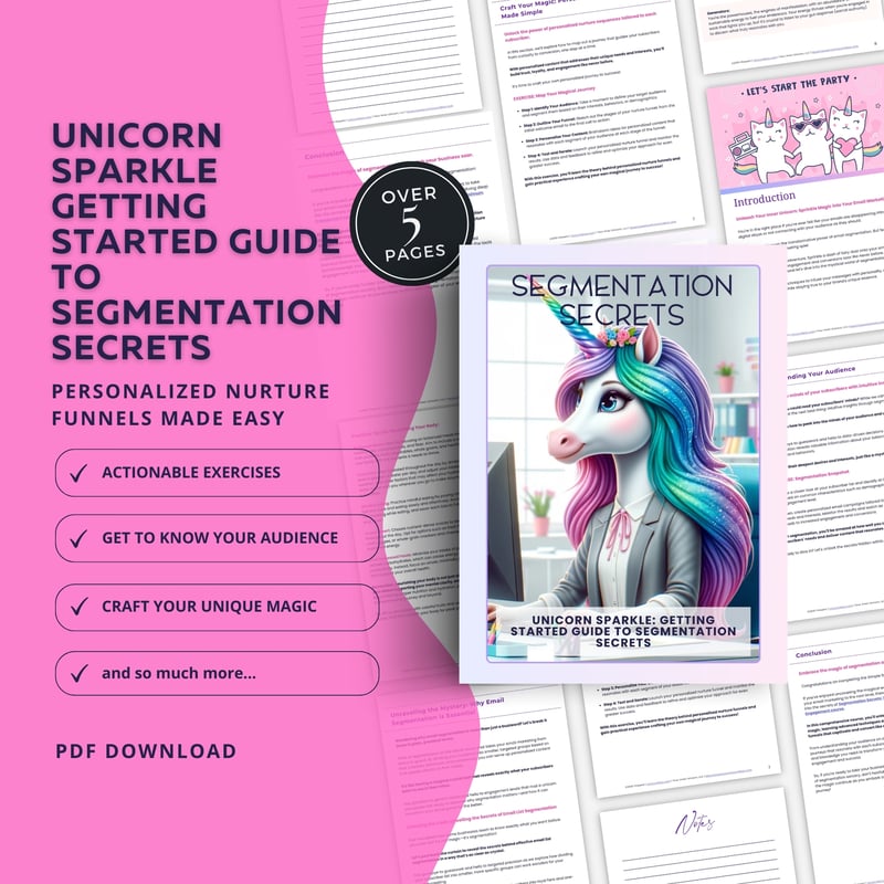 Unicorn Sparkle Getting Started Guide to Segmentation Secrets