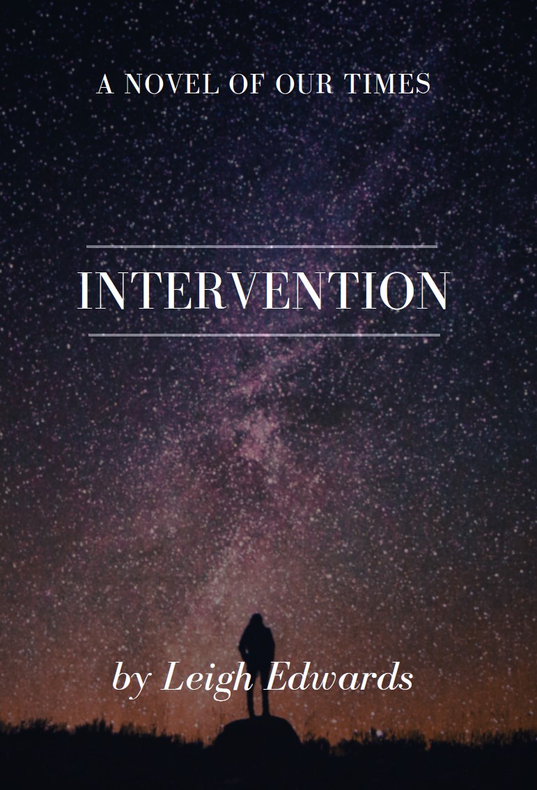 Intervention sci fi novel by Leigh Edwards – LifeTheFacts