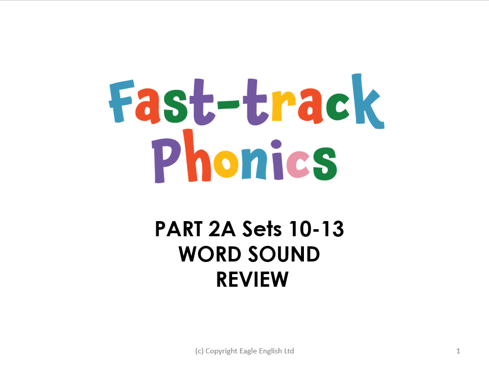 Fast-track Phonics PART 2A WORD SEGMENTATION REVIEW OL – Fast-Track Phonics