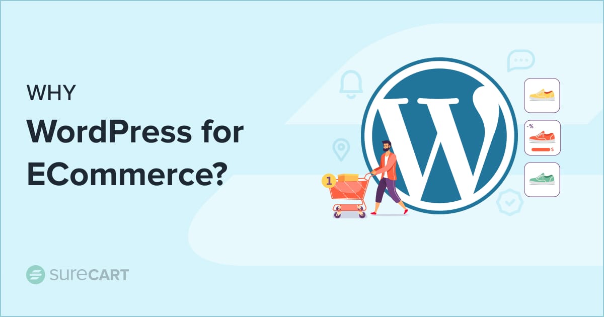 Is WordPress Good for eCommerce Or Is Another Platform Better?